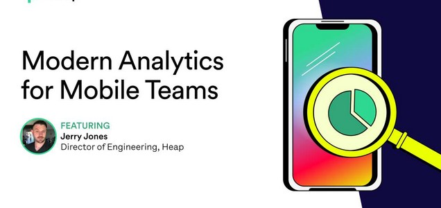 Mobile Demo Hub | Heap Mobile Demo Hub | Heap