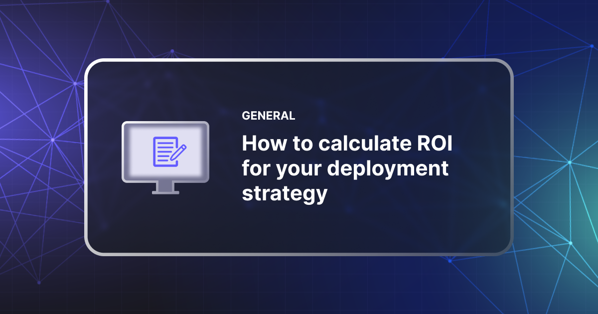 How to calculate ROI for your deployment strategy | SmartDeploy