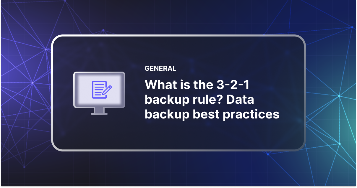 What is the 3-2-1 backup rule? | SmartDeploy
