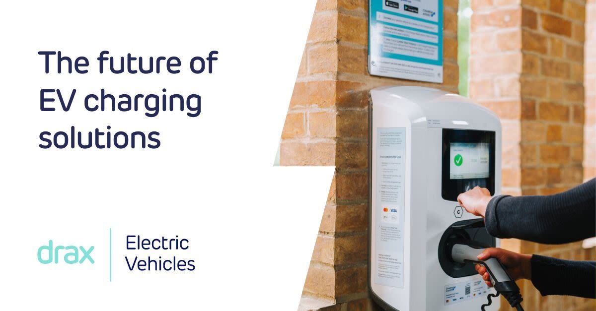 The future of EV charging solutions | Drax