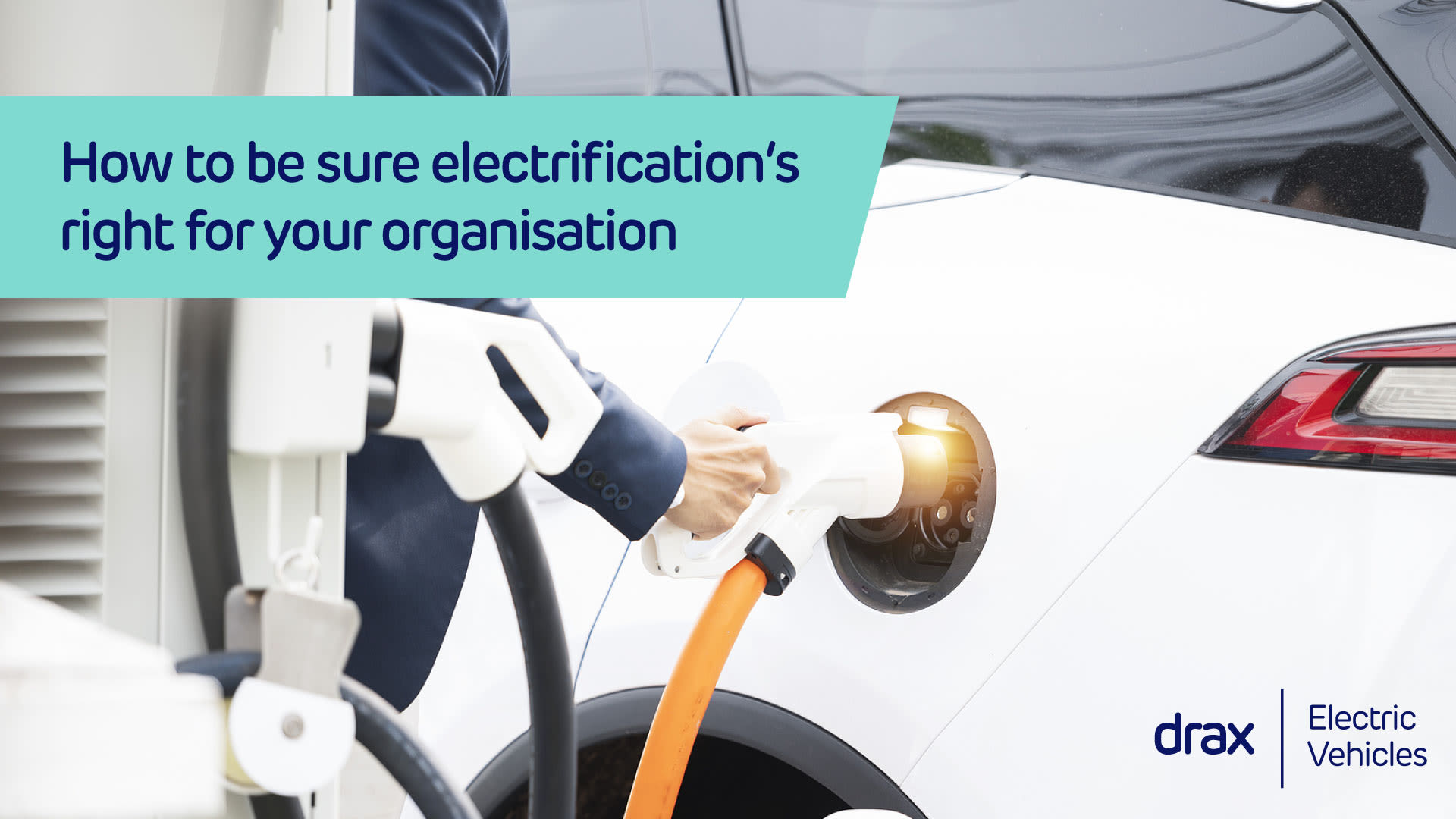 How to be sure electrification’s right for your organisation| Drax