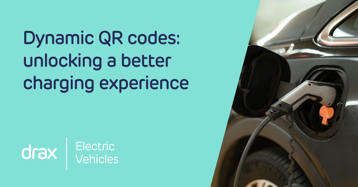 Dynamic QR codes: a better charging experience | Drax