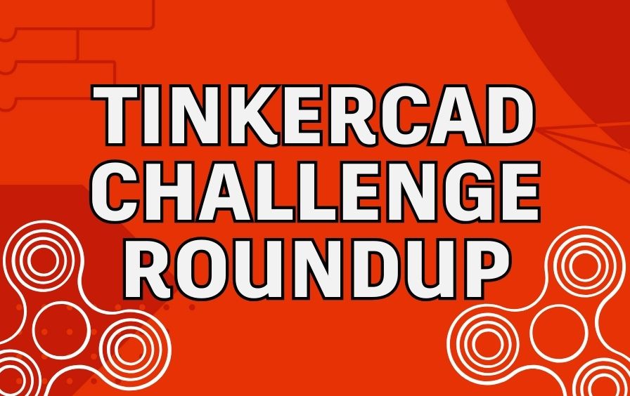 Tinkercad Challenge Roundup Fidget Toy Challenge Tinkercad