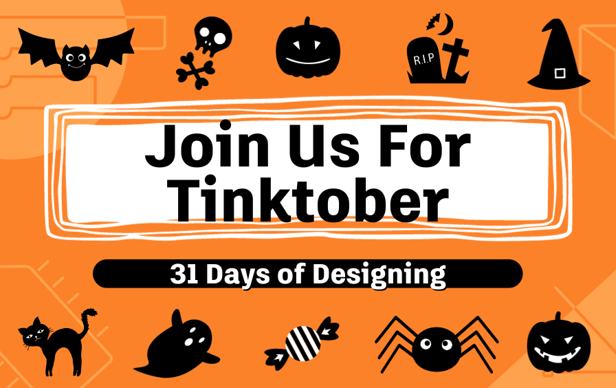Tinktober: 31 Days of Designing - Tinkercad