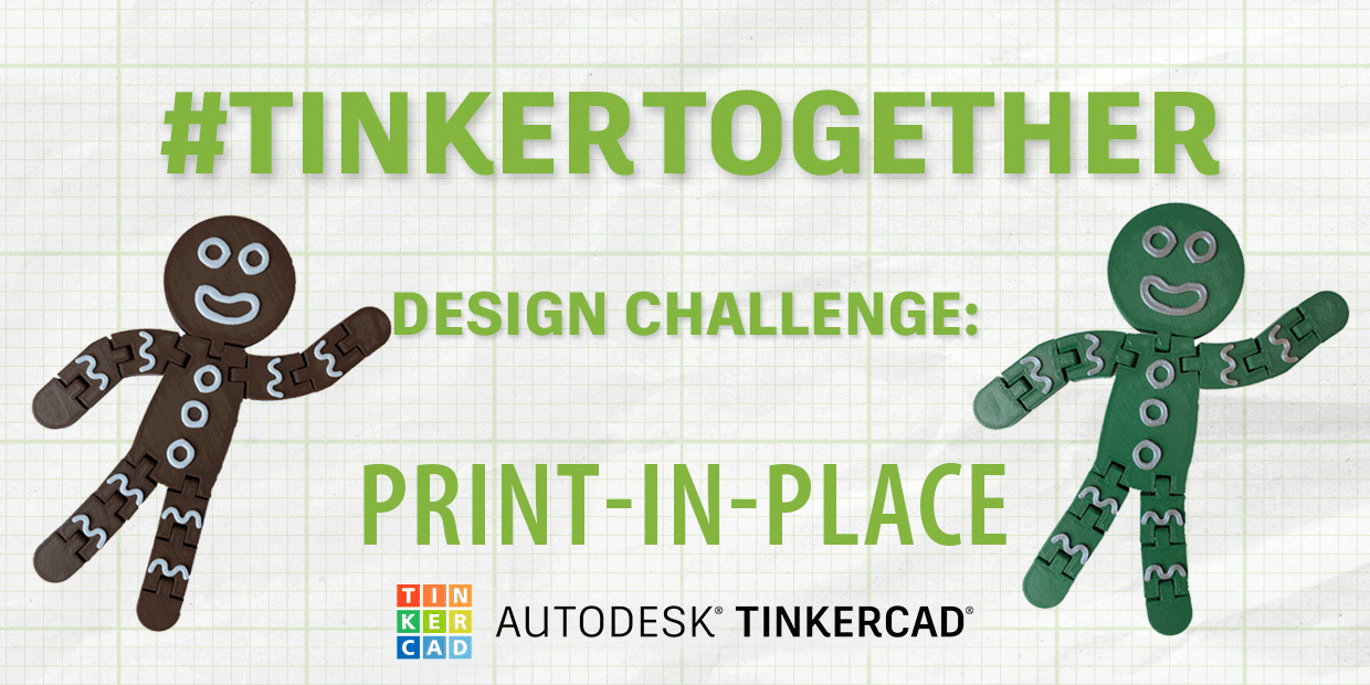 Design Challenge #15: Print-In-Place - Tinkercad