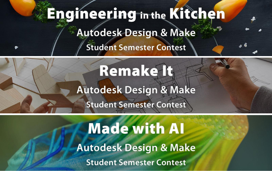 Autodesk Design & Make Student Semester Contests - Tinkercad
