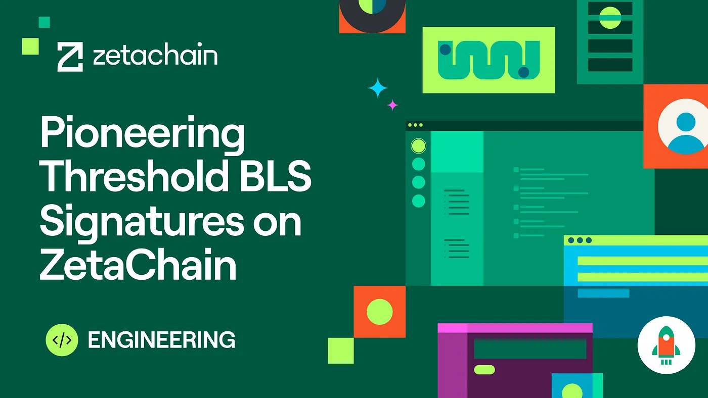 Threshold BLS Signature for Decentralized Asset Control | ZetaChain Blog