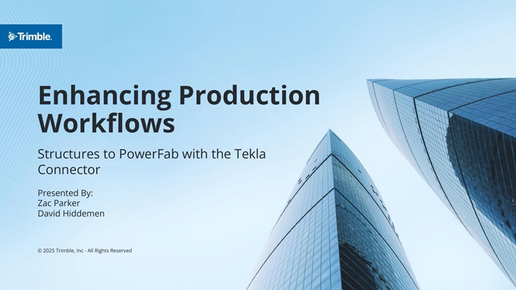 Enhancing Production Workflows: Structures to PowerFab with the Tekla ...