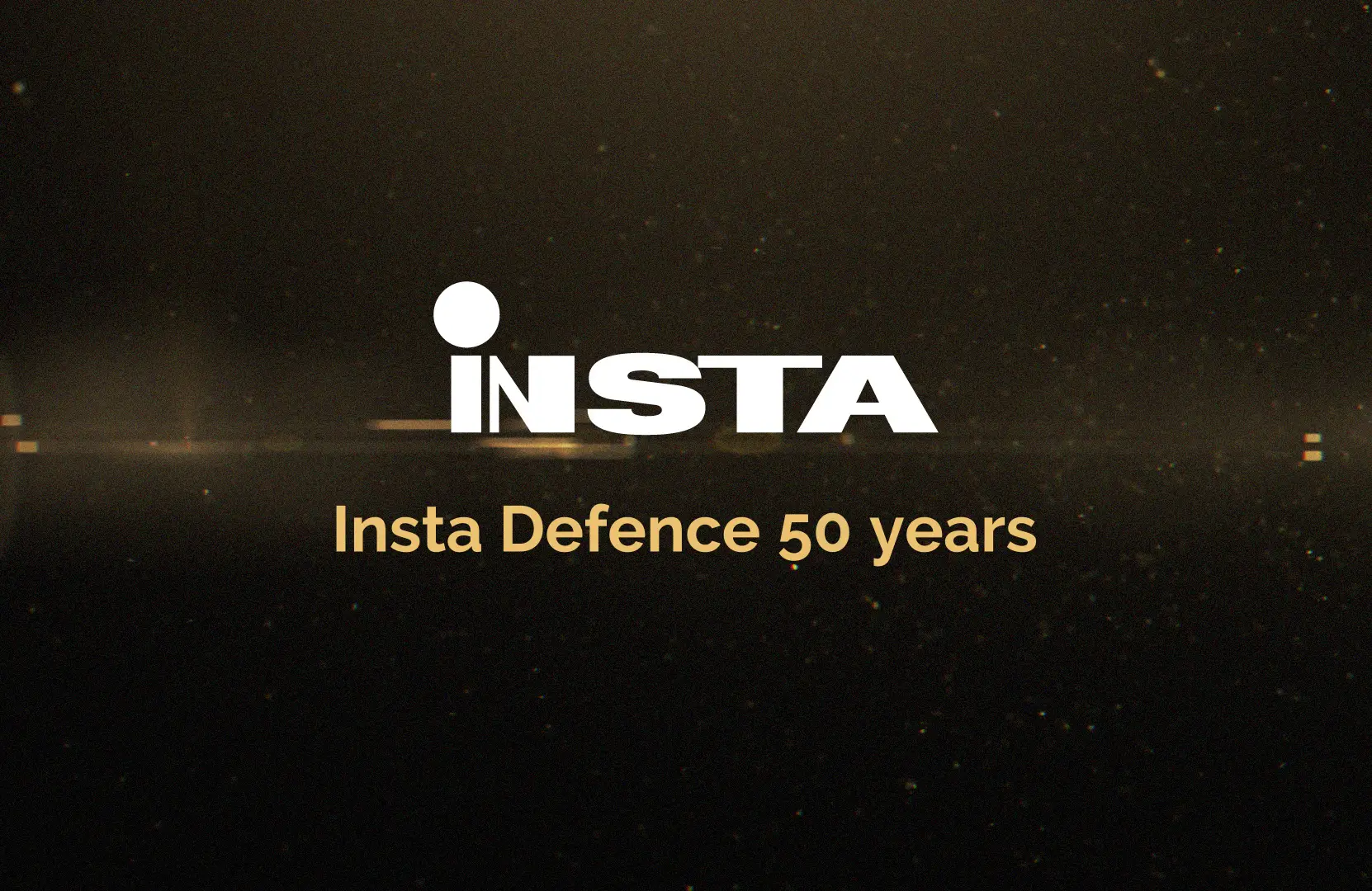 50 years of Insta Defence: Developing state-of-the-art technology and ...