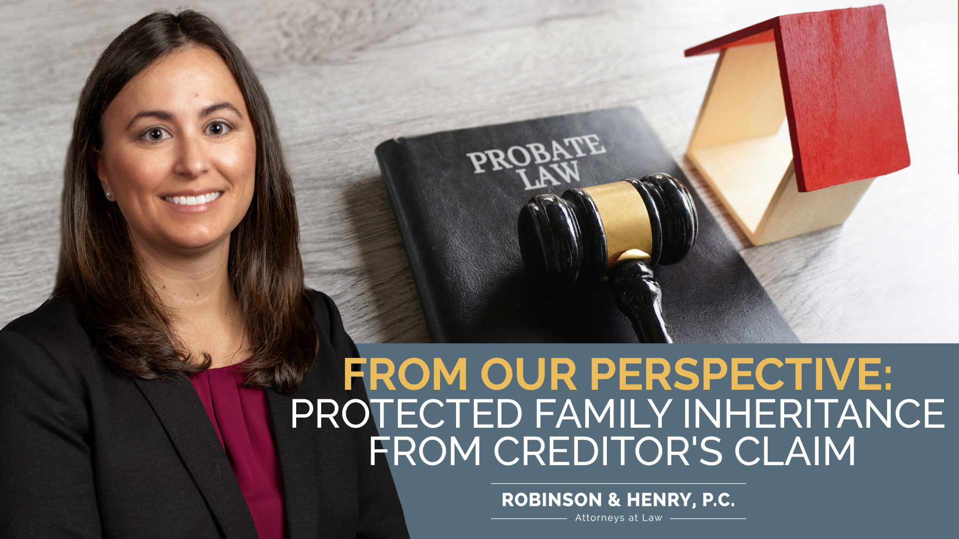 Protected Family Inheritance From Creditor’s Claim