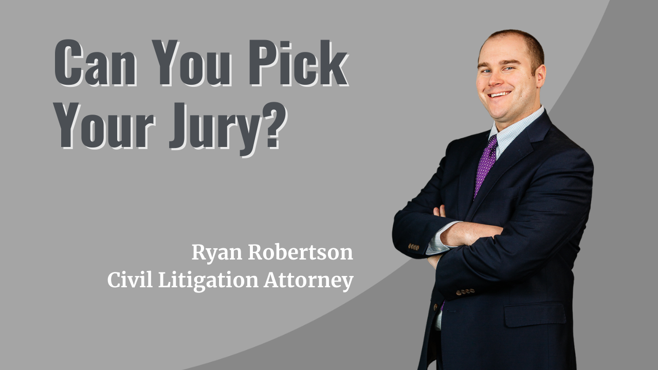 Can You Pick Your Jury? | Colorado Litigation Attorneys