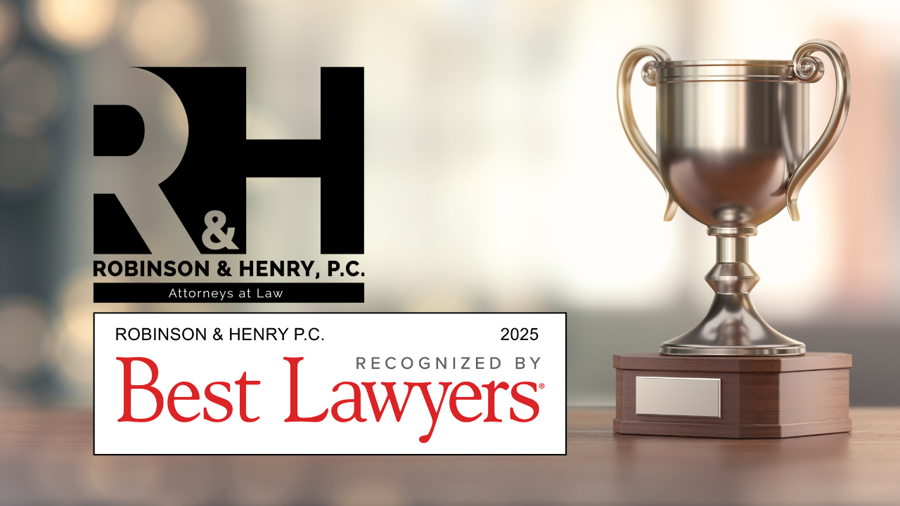 Robinson & Henry | Recognized as Colorado’s Best Lawyers