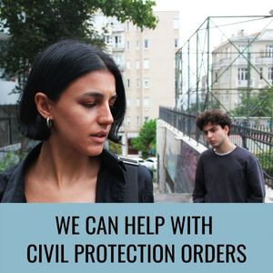 Legal Route to Obtaining a Civil Protection Order