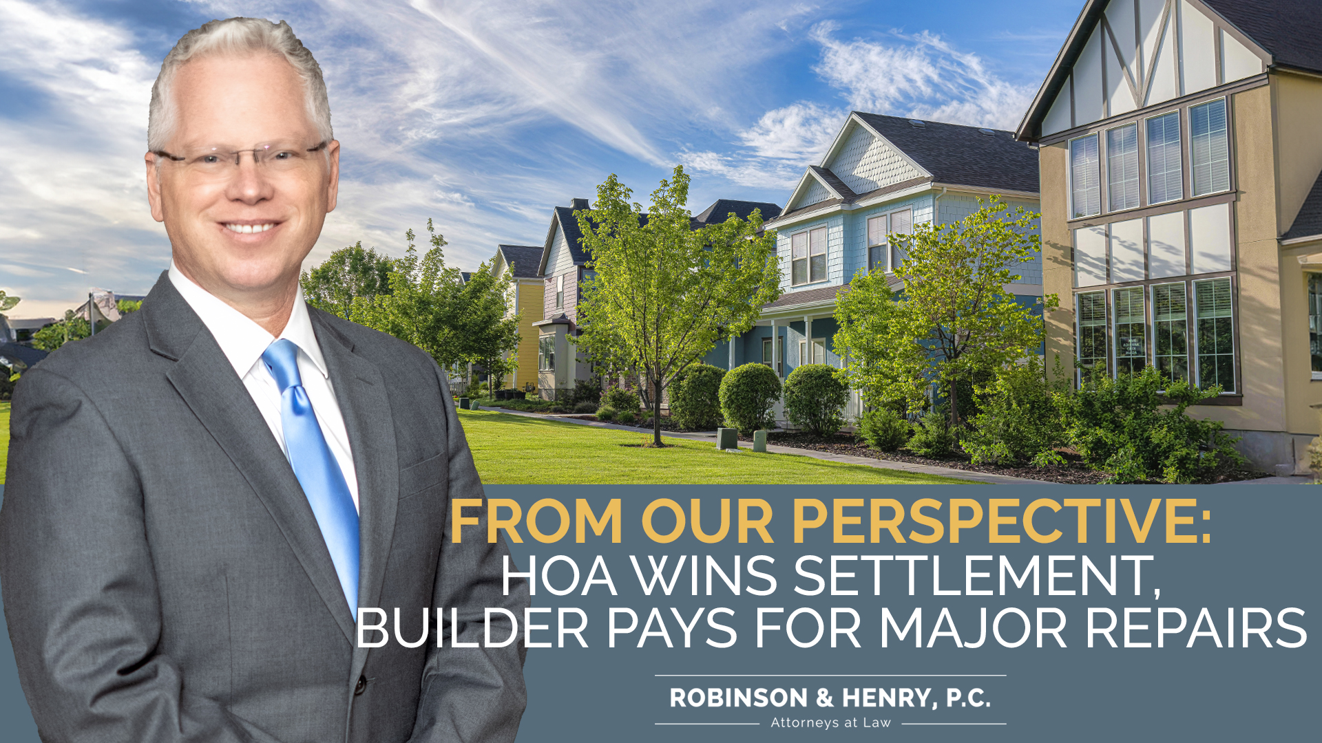 HOA Wins Major Settlement for Water Intrusion Repairs | R&H