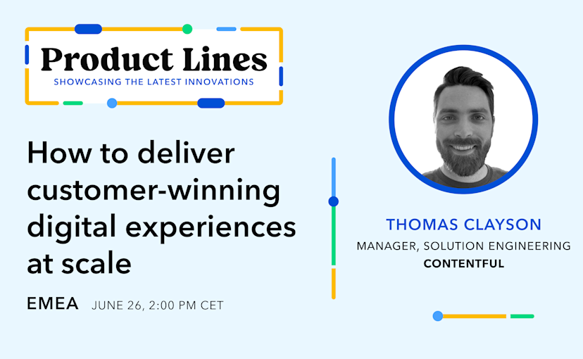 Delivering dynamic experiences at scale | Contentful