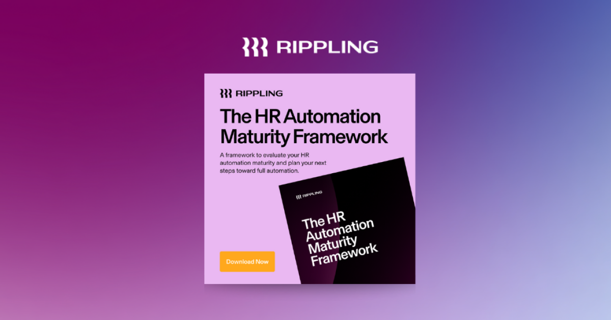 The HR Automation Maturity Framework | Rippling