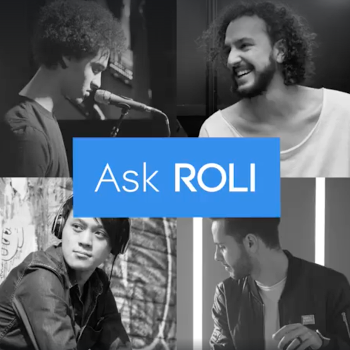 Ask ROLI | ROLI