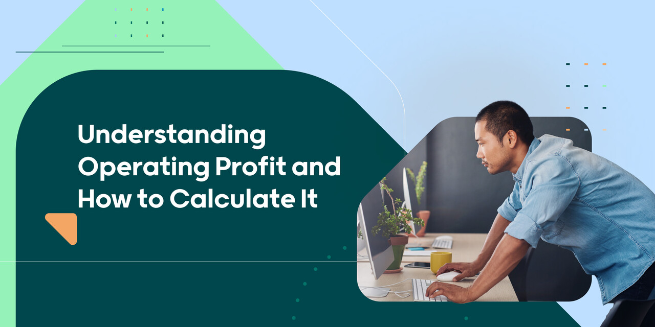 Understanding the Operating Profit Formula & How to Calculate it