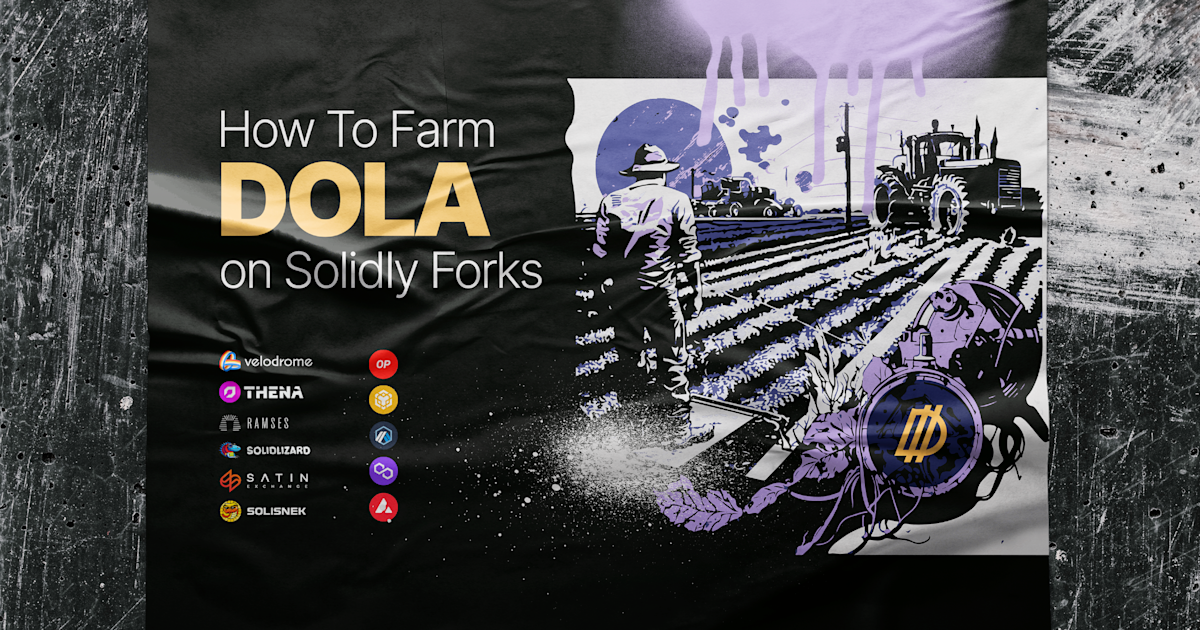 How To Farm DOLA On Solidly Forks