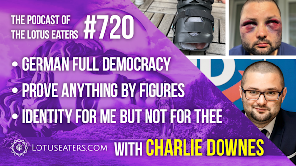 The Podcast of the Lotus Eaters #720 | Lotus Eaters