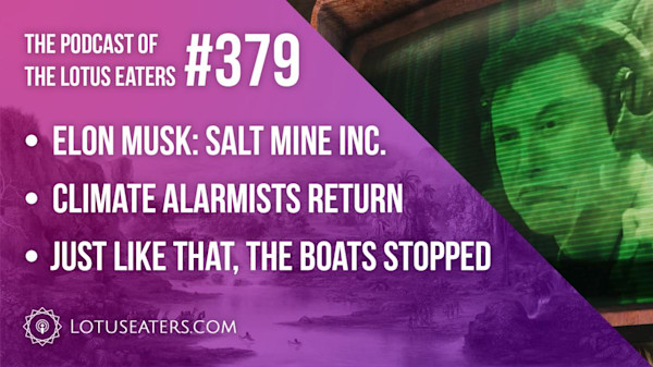 The Podcast of the Lotus Eaters #379 | Lotus Eaters