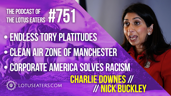 The Podcast of the Lotus Eaters #751 | Lotus Eaters