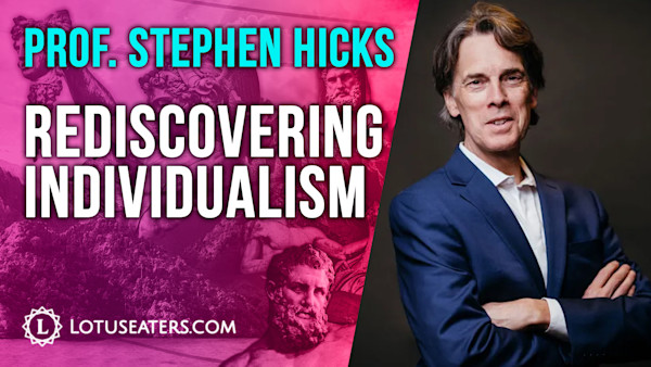 Western Academia and Individualism | Interview with Prof Stephen Hicks ...