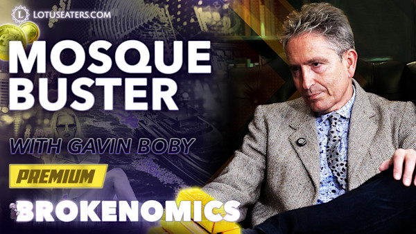 PREMIUM: Brokenomics | Mosquebuster with Gavin Boby | Lotus Eaters