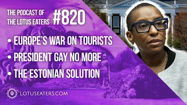 The Podcast of the Lotus Eaters #820 | Lotus Eaters