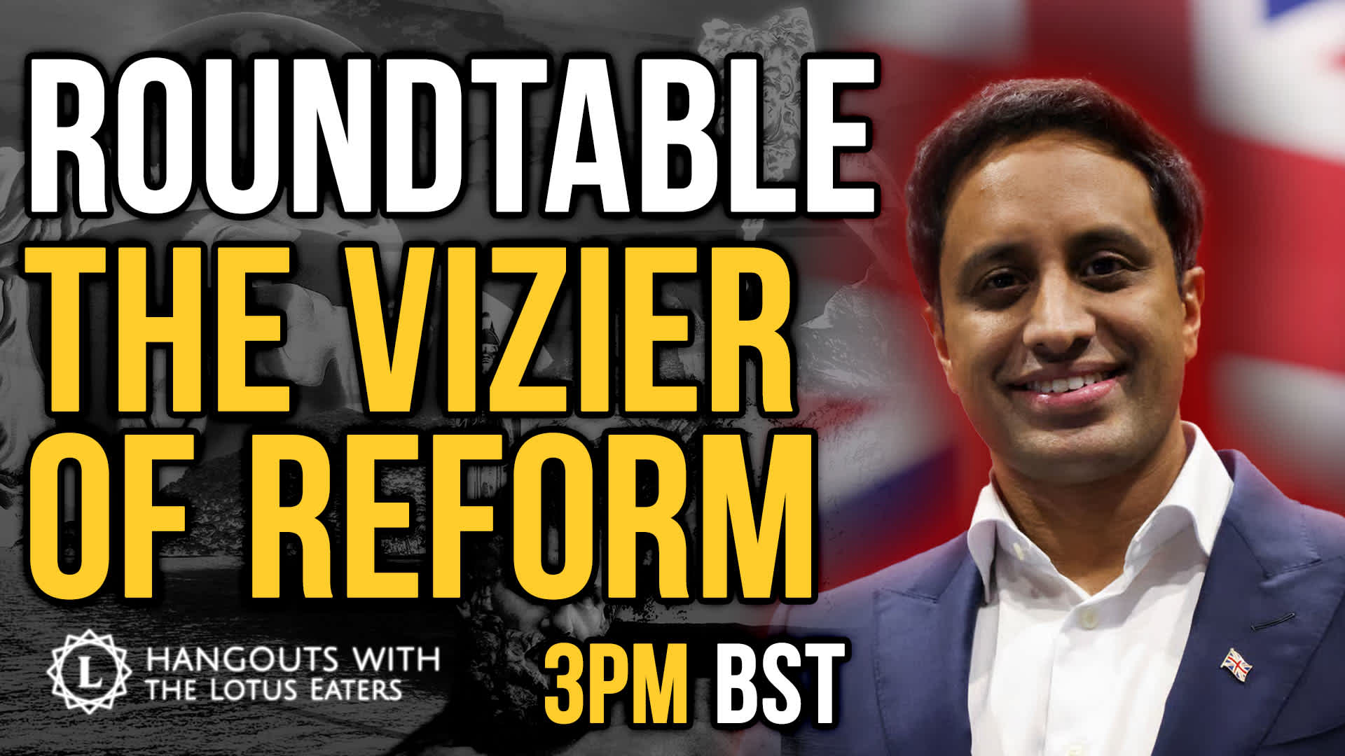 Roundtable | The Vizier of Reform - Lotus Eaters