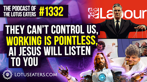 The Podcast of the Lotus Eaters #1332 | Lotus Eaters