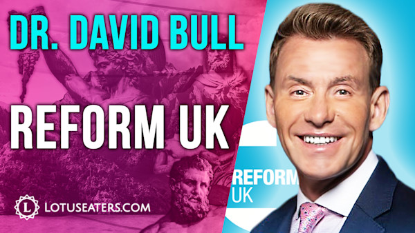 A Reformed Vision of Britain | Interview with David Bull | Lotus Eaters