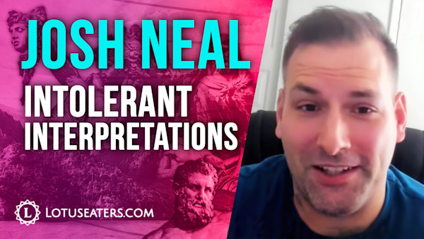 Intolerant Interpretations | Interview with Josh Neal | Lotus Eaters