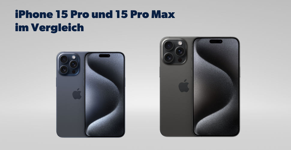 iPhone 15 Pro vs. 15 Pro Max: Ein Vergleich der neuen Modelle | freenet ...
