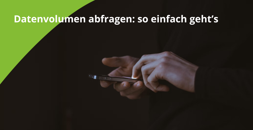 Datenvolumen abfragen - so einfach geht es | freenet Magazin