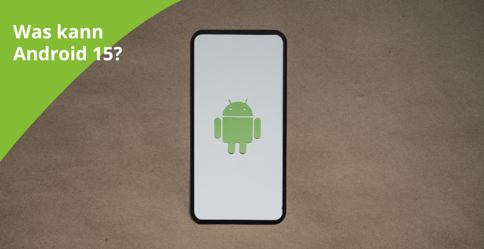 Android 15 - Das sind die Neuerungen | freenet Magazin