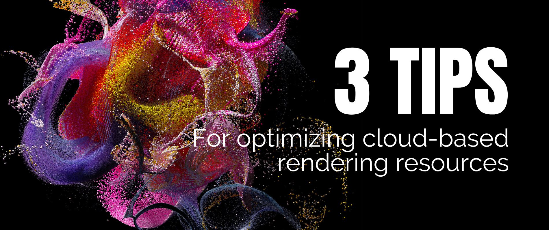 Cloud Rendering Cheat Sheet | Conductor Cloud Rendering