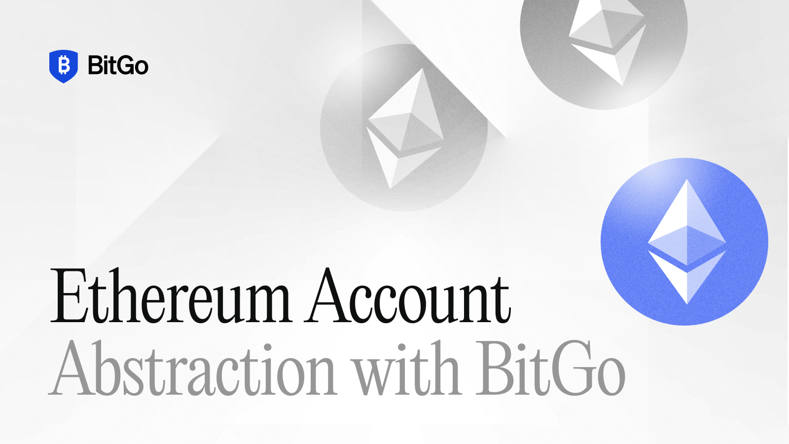 Ethereum Account Abstraction with BitGo | BitGo
