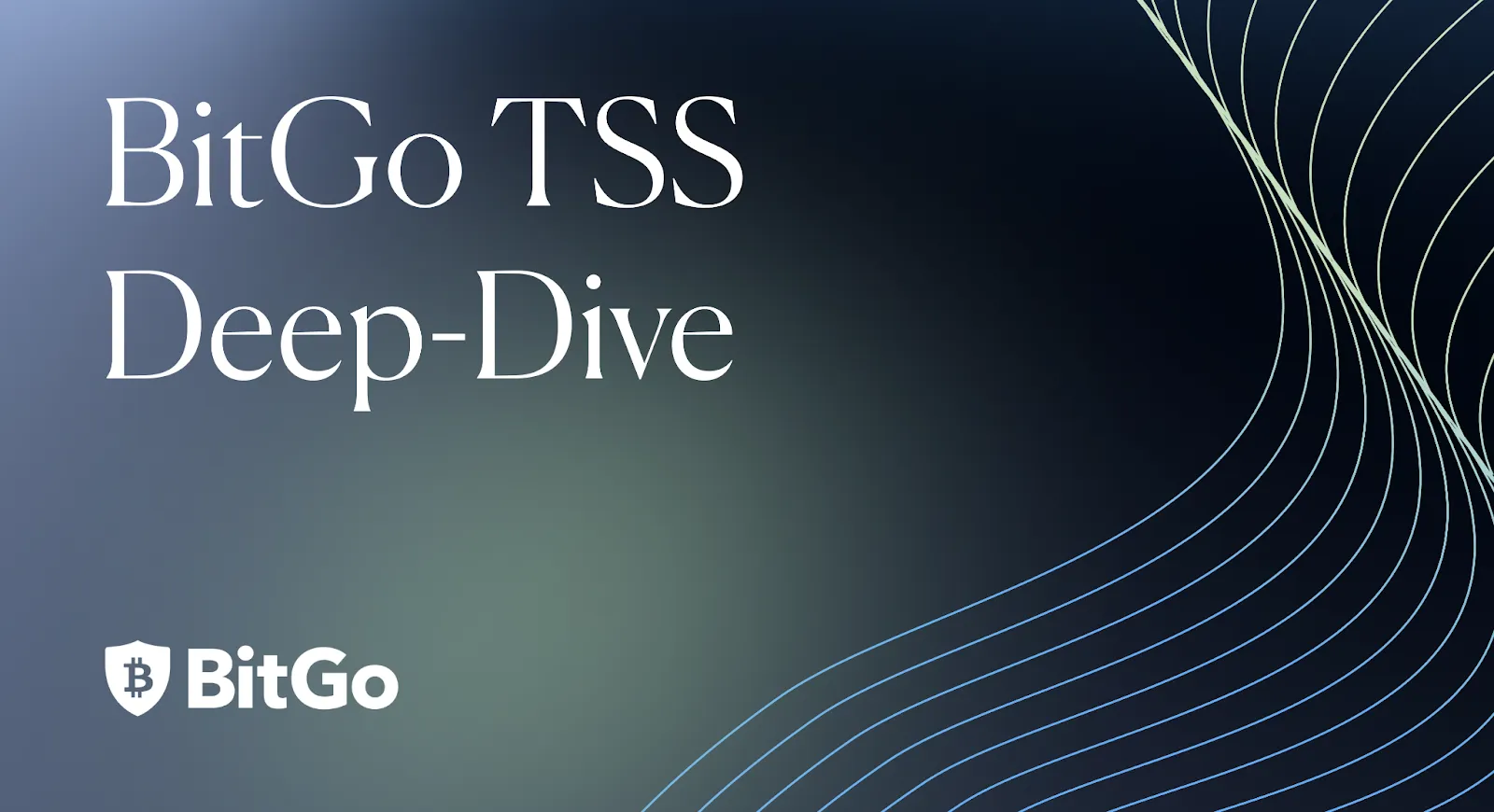BitGo TSS: A technical deep-dive | BitGo
