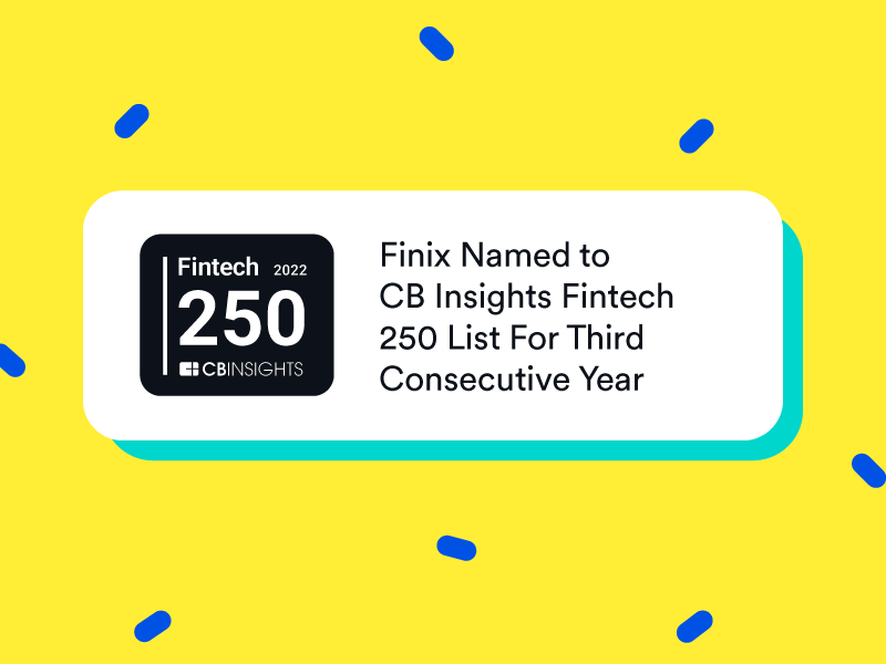 Finix Makes Fintech 250 List For Third Consecutive Year | Finix