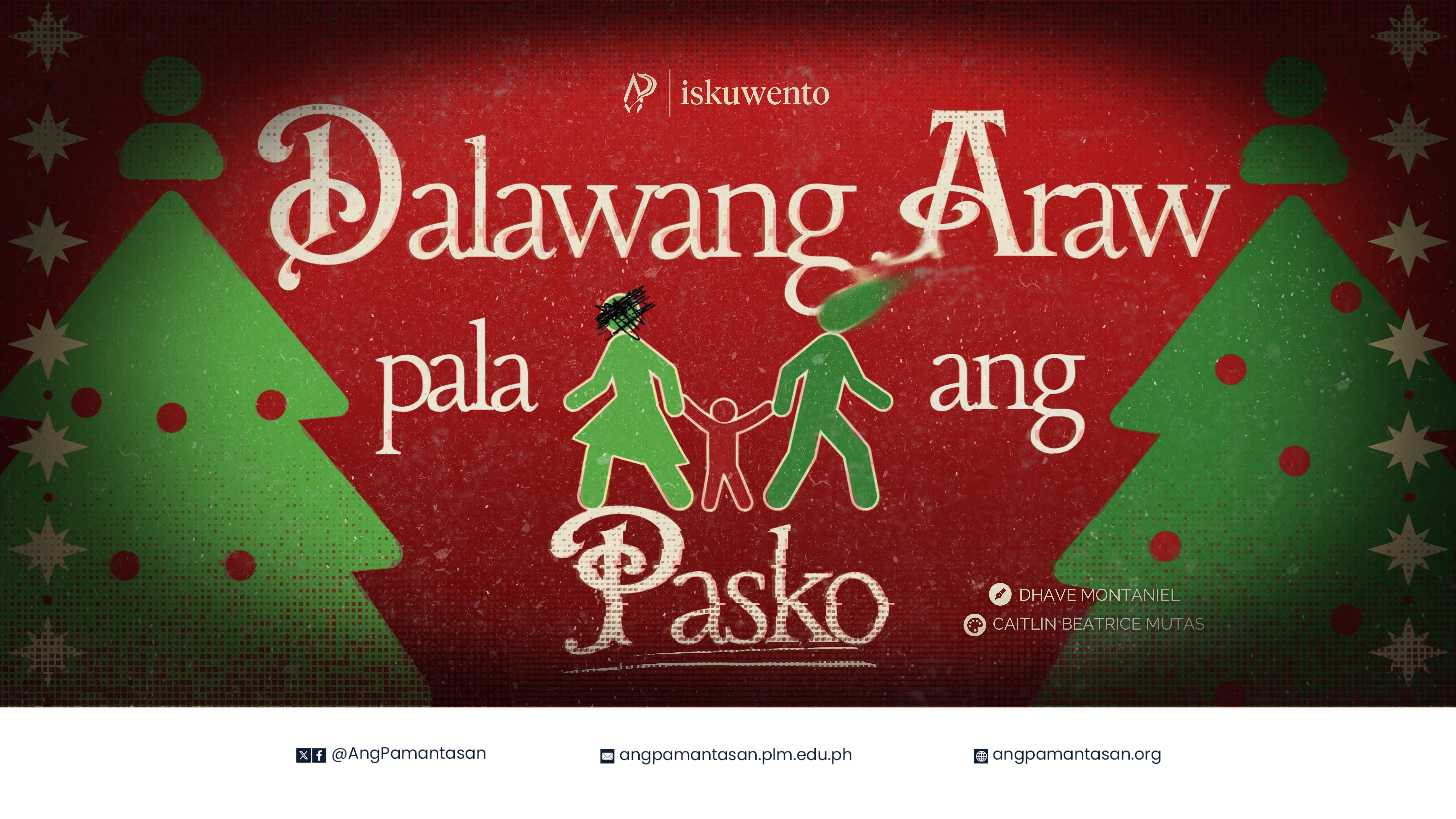 Dalawang Araw Pala Ang Pasko