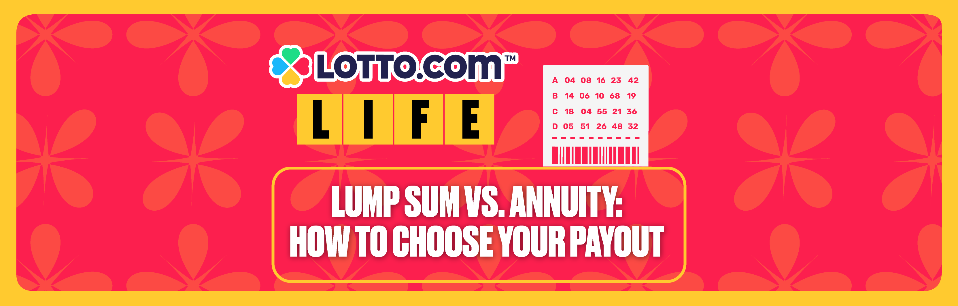 Lump Sum vs. Annuity: Which Lottery Payout Is Right for You?