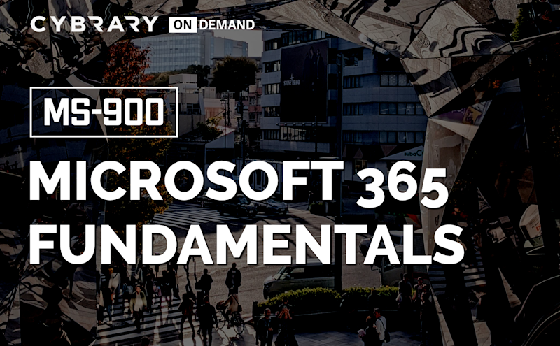 Microsoft 365 Fundamentals Training | Microsoft Cloud Services | Cybrary