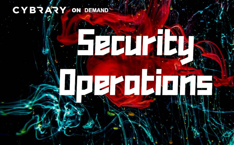 Security Operations Cybrary Online Training Course | Cybrary Security Operations Cybrary Online Training Course | Cybrary