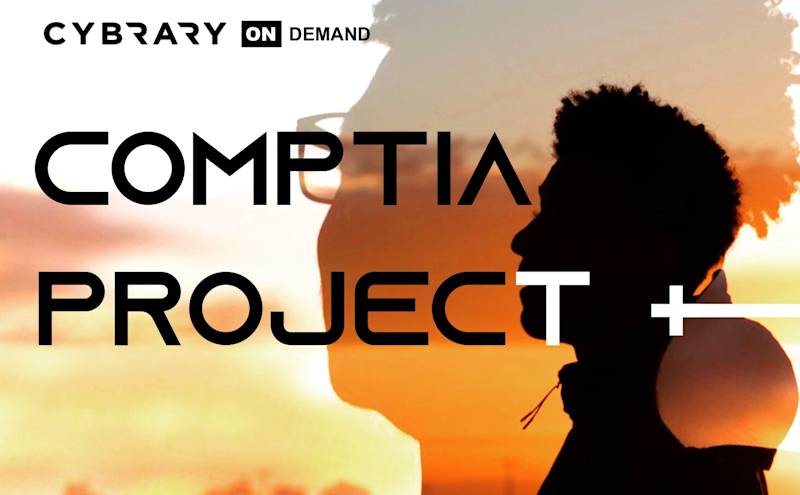 CompTIA Project+ Training Course | Online Certification Prep | Cybrary