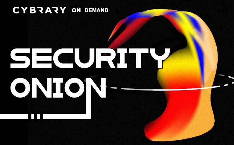 Online Security Onion Training with Cybrary Course | Cybrary Online Security Onion Training with Cybrary Course | Cybrary