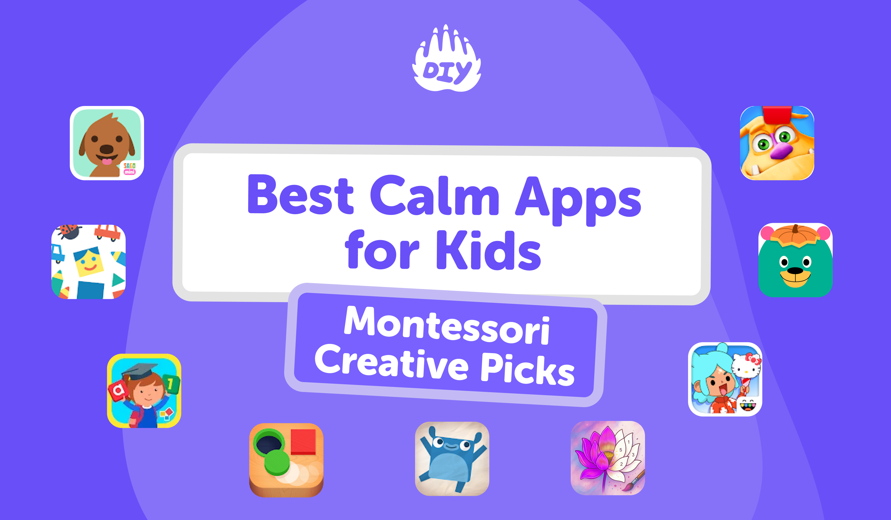 Best Calm Apps for Kids Montessori Style