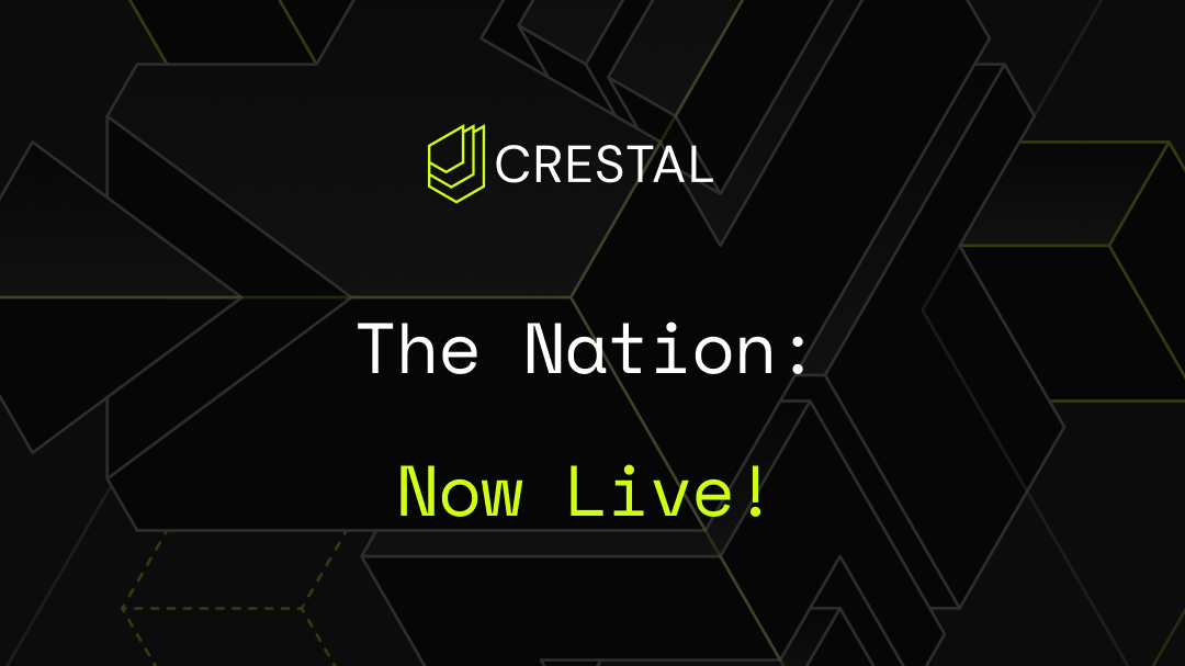 Crestal Testnet is Live