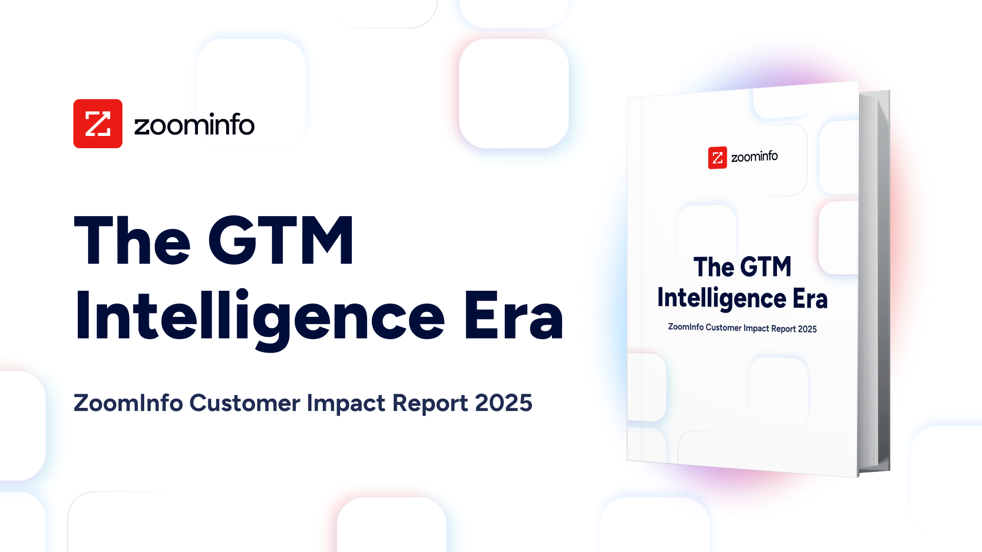 2025 ZoomInfo Customer Impact Report | ZoomInfo