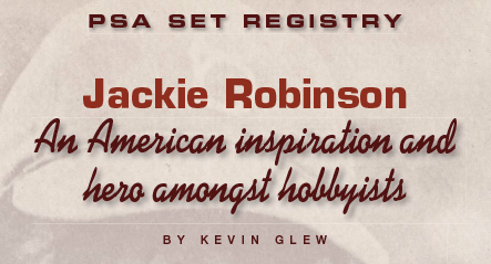 PSA Set Registry: Jackie Robinson, An American Inspiration and Hero ...